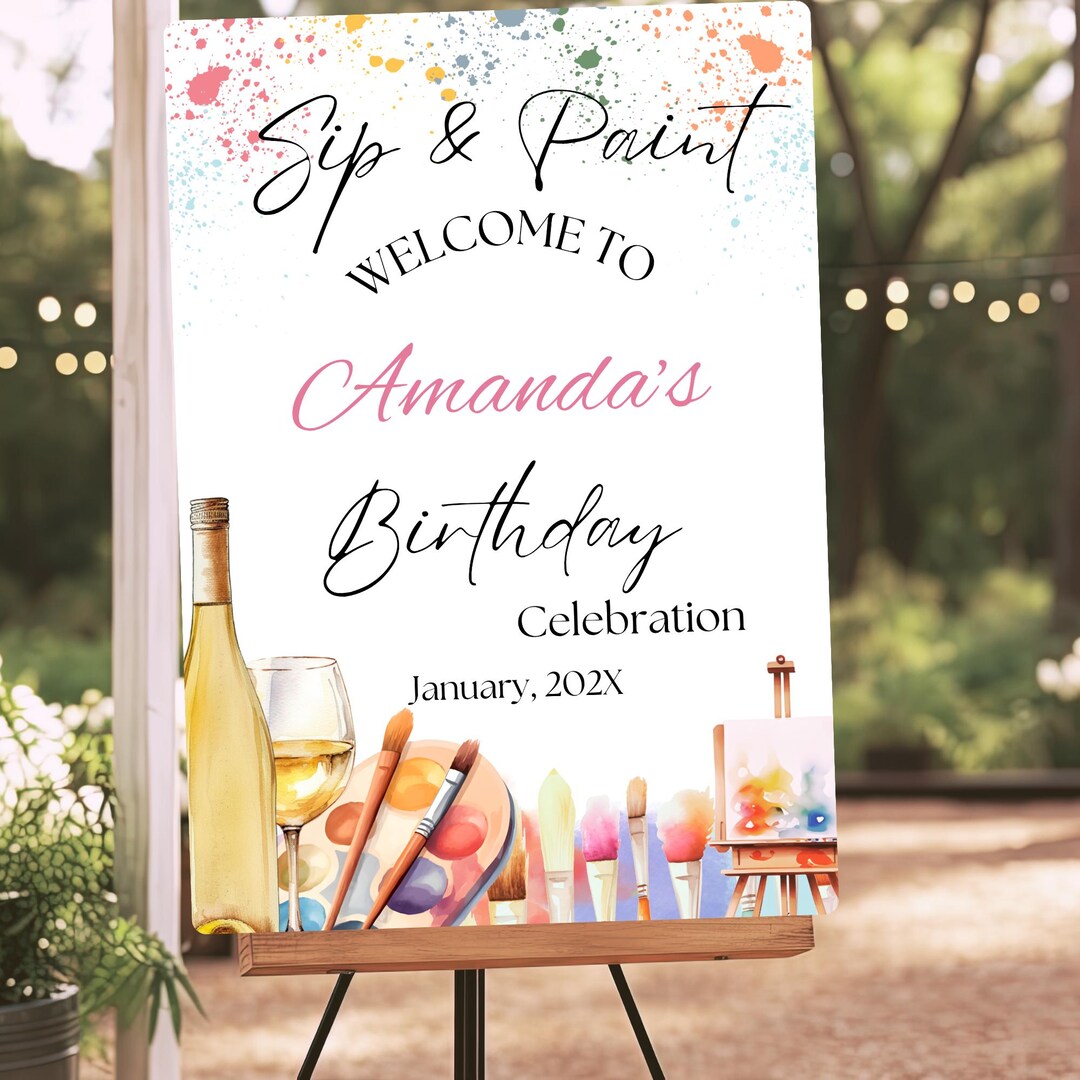 Paint & Sip Birthday Welcome Sign, Art and Wine Birthday Welcome Sign ...