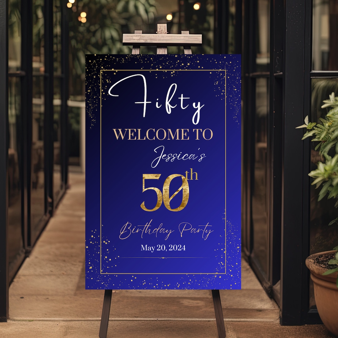 Royal Blue & Gold 50th Birthday Welcome Sign, Blue Party Welcome Poster ...
