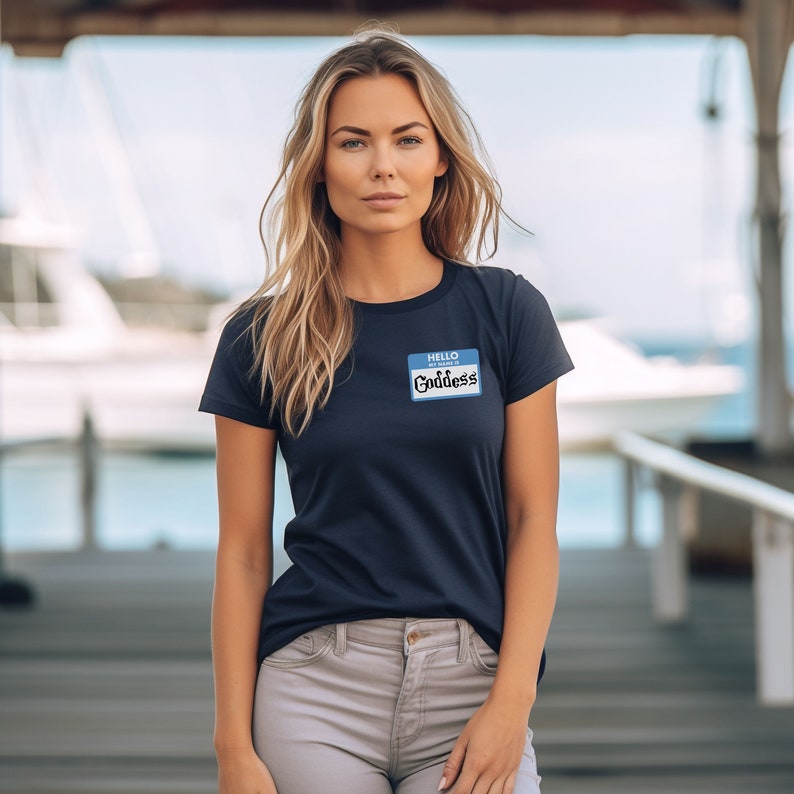 Hello My Name is Goddess Funny Tshirt, Goddess Shirt, Divine Feminine ...