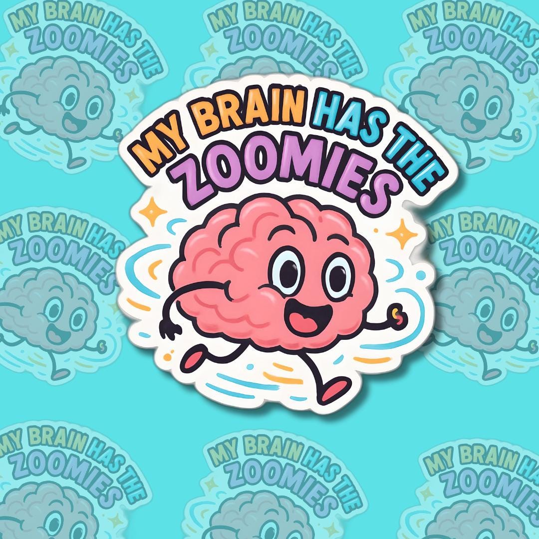 Humorous Quote Sticker: My Brain Has the Zoomies - Vinyl or Magnet - Etsy