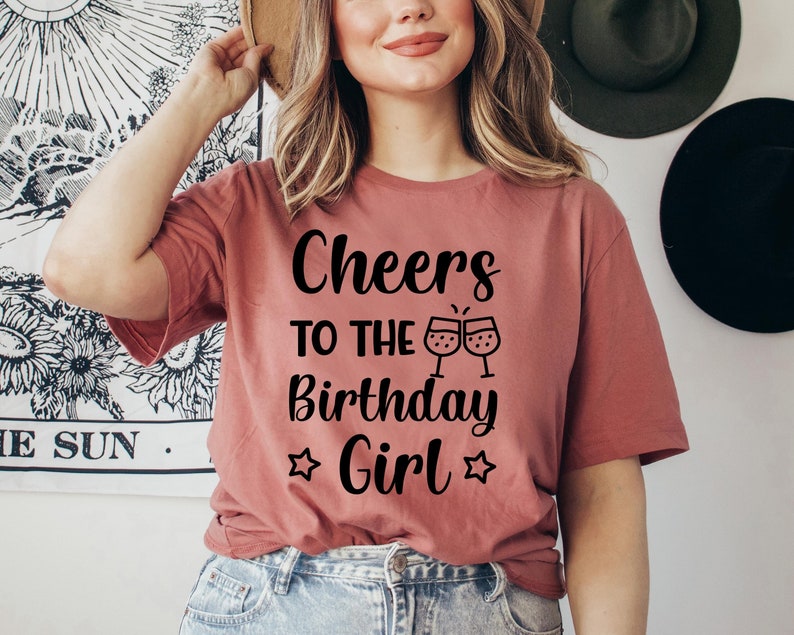 Cheers to the Birthday Girl SVG, Birthday SVG, Birthday Party PNG ...