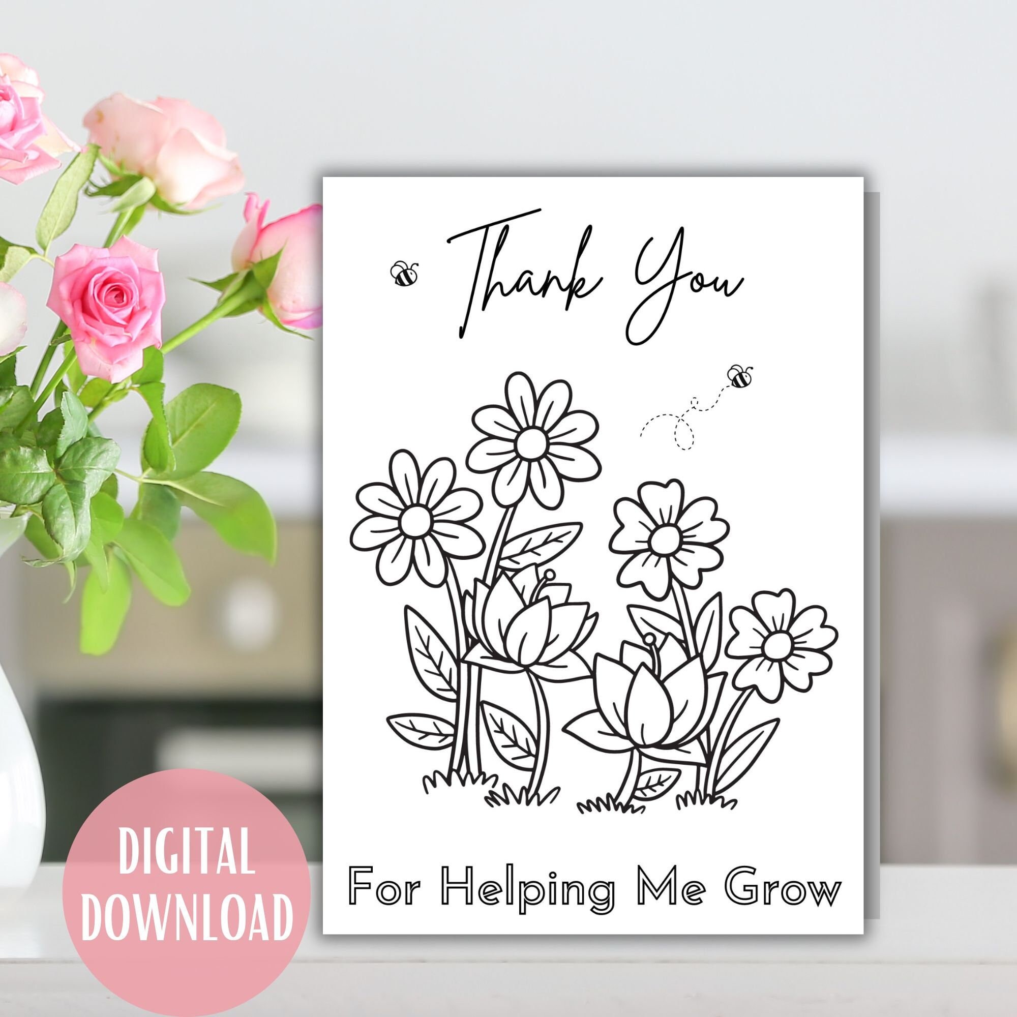 Colorable Thank You Card for Kids- Thank You for Helping Me Grow ...