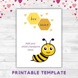 Bee Mine Valentine's Handprint Art Valentine's Day Card for Kids Baby ...