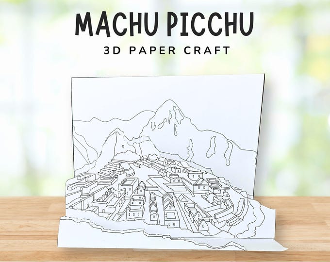 Machu Picchu 3D Craft, Peru Craft for Kids, Around the World Learning ...