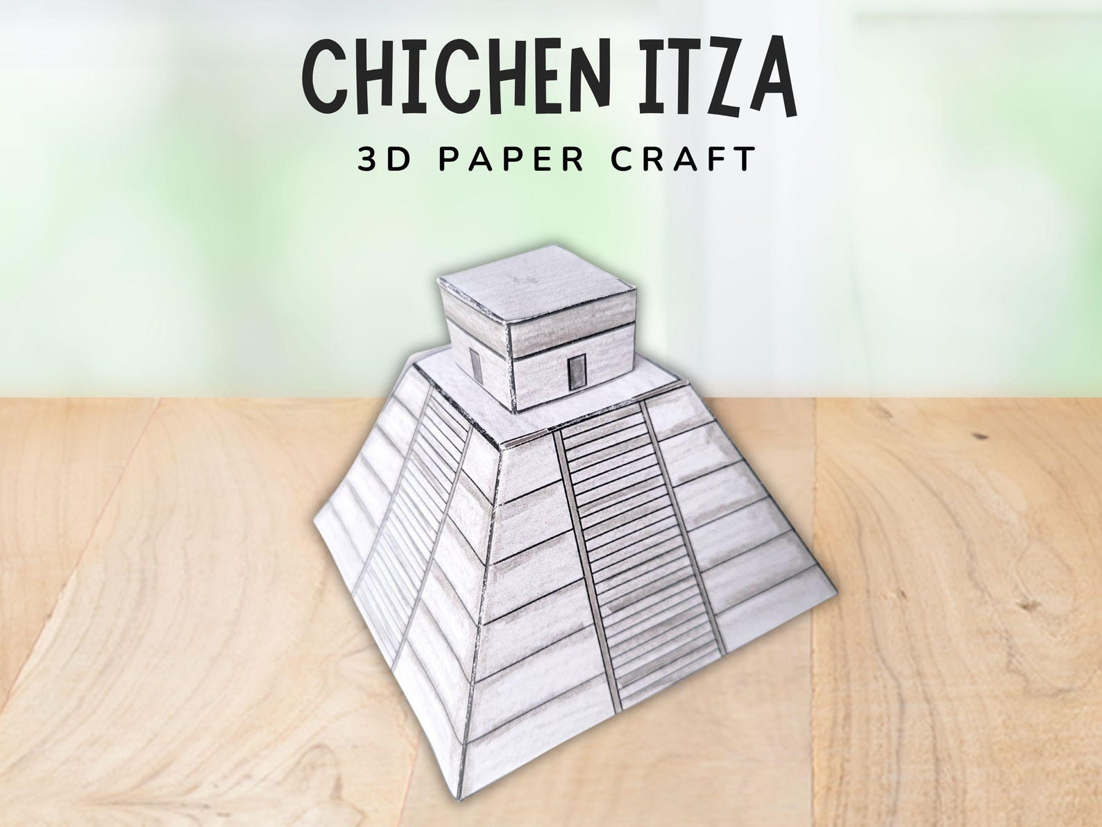Chichen Itza 3D Craft Printable- Mexico for Kids- Around the World ...