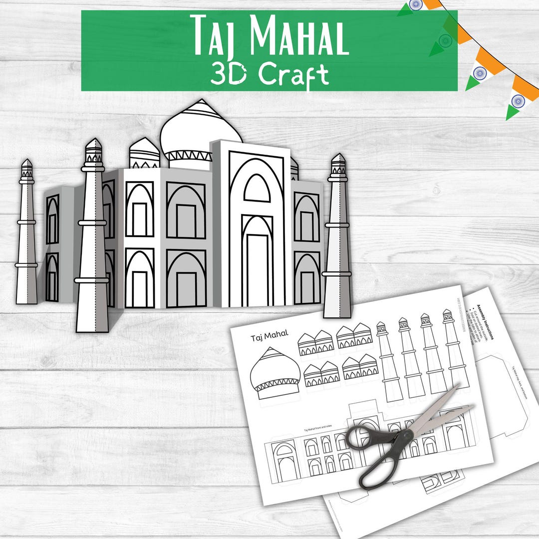 Taj Mahal 3D Craft- India Craft for Kids- Around the World Learning ...