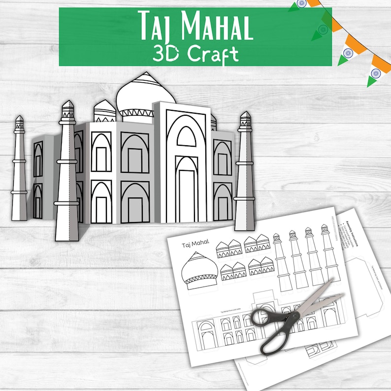 Taj Mahal 3D Craft- India Craft for Kids- Around the World Learning ...