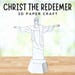 Christ the Redeemer 3D Craft, Brazil Kids Craft, Around the World ...