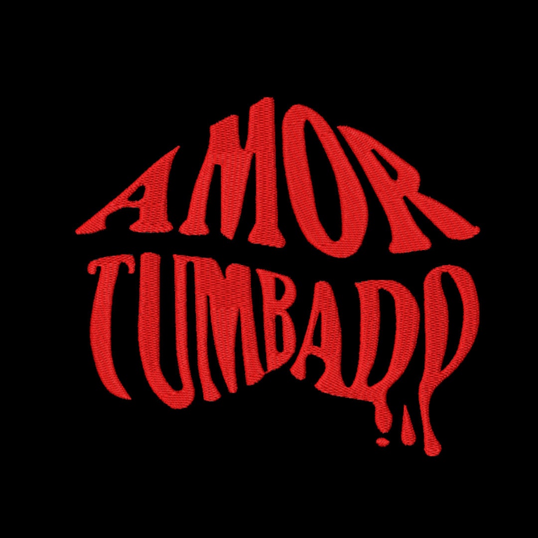 Amor Tumbado Natanael Peso Pluma- Corridos Tumbados Embroidery File ... Amor Tumbado Natanael Peso Pluma- Corridos Tumbados Embroidery File ...