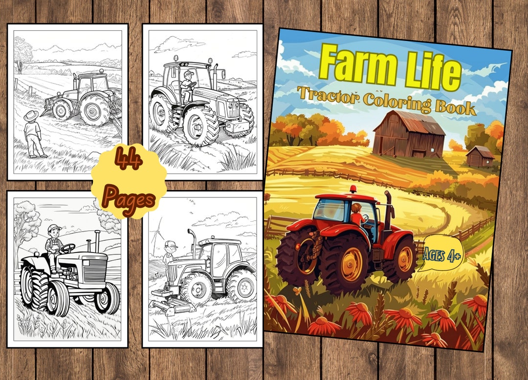 Farm Life. Tractor Coloring Book for Kids All Ages. Coloring Pages of ...