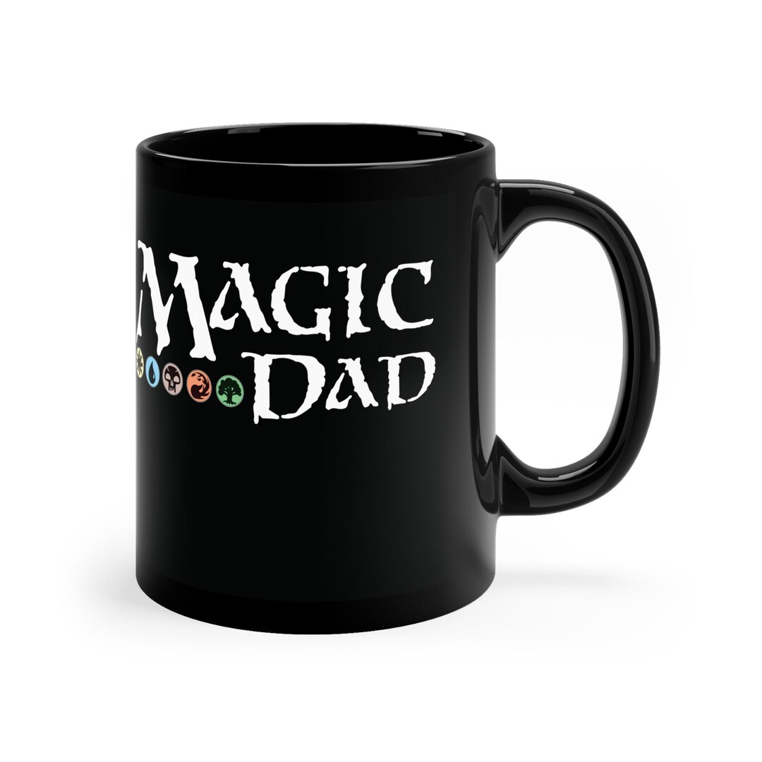 MTG MAGIC DAD! Coffee Mug Perfect Christmas Father's Day Gift for Magic ...