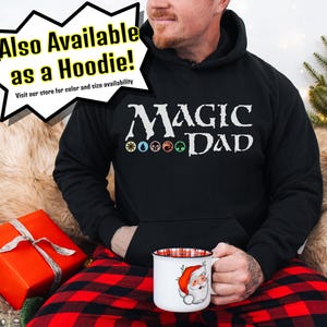 MTG MAGIC DAD! Perfect Gift for Any Magic the Gathering Fan! Funny ...