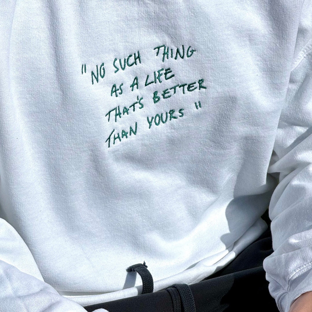 J Cole Gift | J Cole Sweatshirt | No Such Thing as a Life That’s Better ...