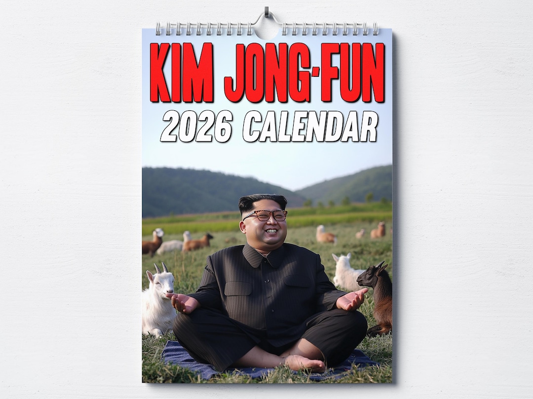 Kim Jong Fun 2026 Calendar | Joke Weird Calendar Funny Christmas Secret ...