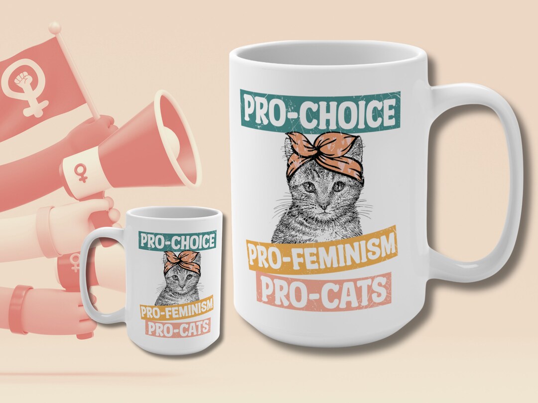 Pro-choice Pro-feminism Mug - Etsy