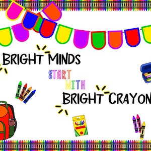 Crayon-themed Bulletin Board Set - Bright Minds Start With Bright ...