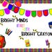 Crayon-themed Bulletin Board Set - Bright Minds Start With Bright ...