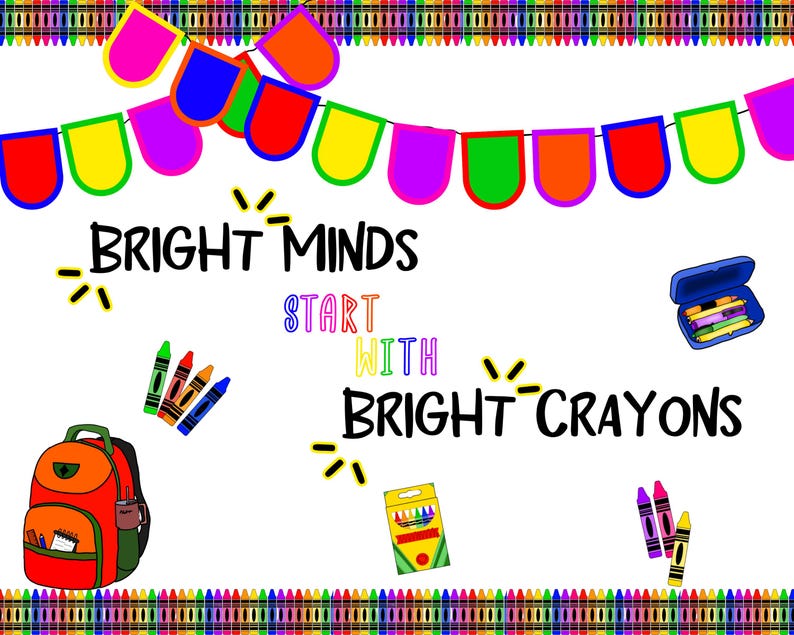 Crayon-themed Bulletin Board Set - Bright Minds Start With Bright ...