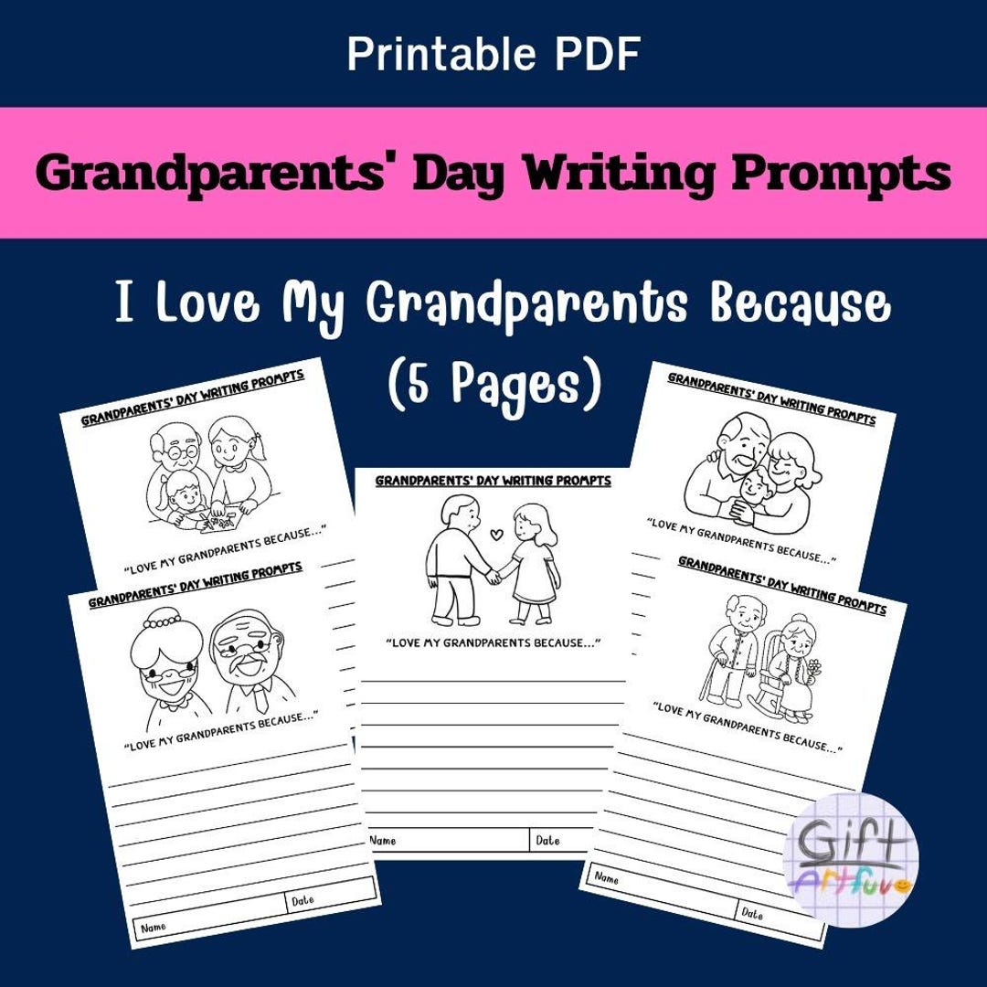 Grandparents' Day Writing Prompts – I Love My Grandparents Because… (5 ...