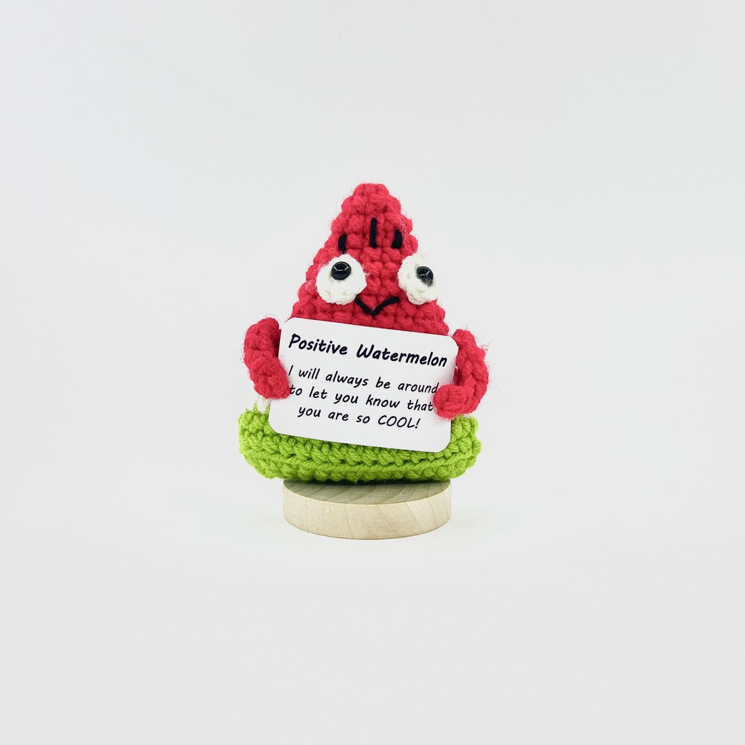 Emotional Support Positive Watermelon Crochet Gift - Cute Desk Deco ...