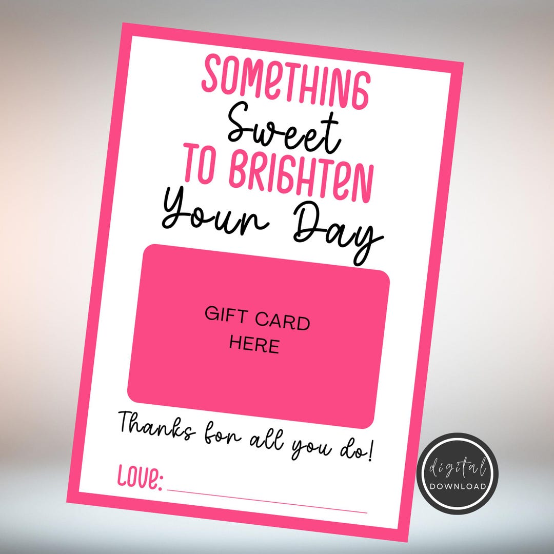Something Sweet Printable Gift Card Holder - Instant Download - DIY ...