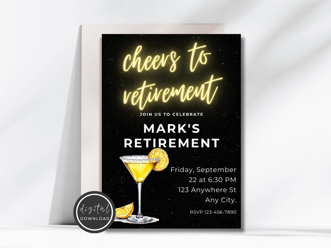 Retirement Party Invitation Lemon Drop Martini - Cheers to Retirement ...