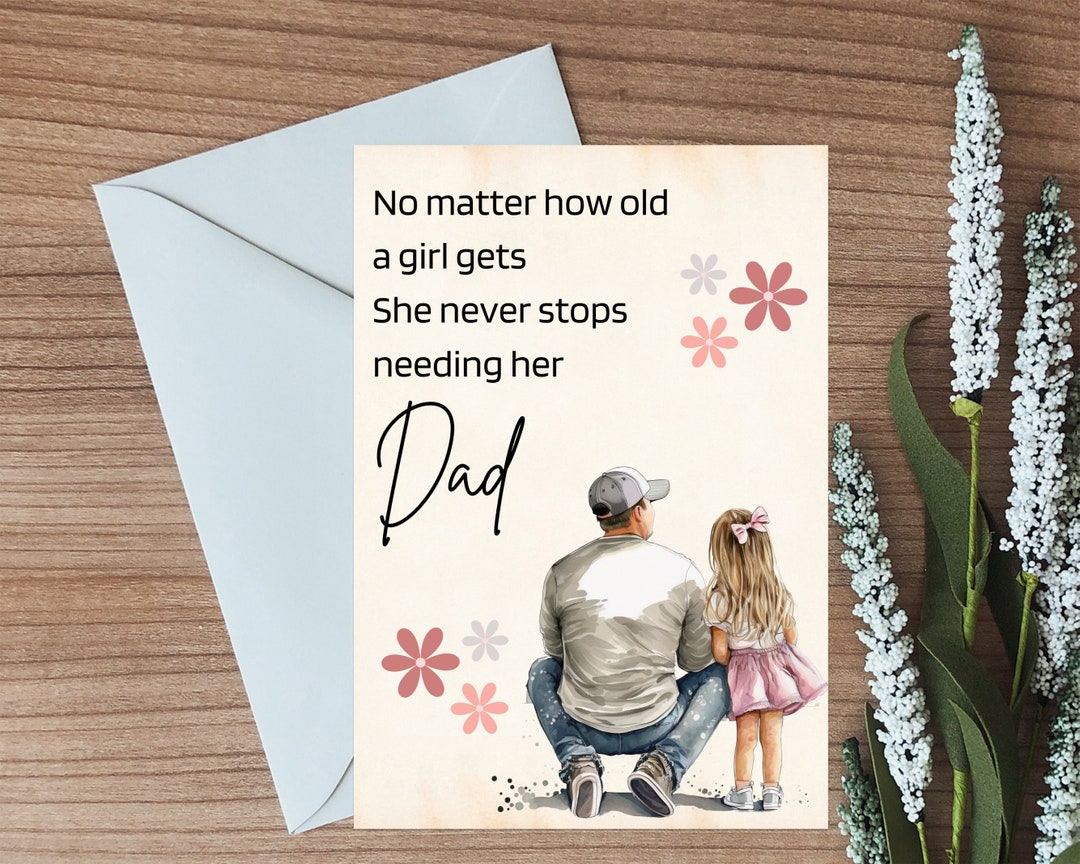 Printable Father and Daughter Card for Dad Father's Day Card Never Stop ...