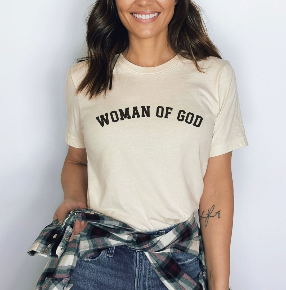 Woman of God Shirt, Bible Verse Clothing, Gift for Pastor, Mom Gift From Kids, Gift for Wife ...