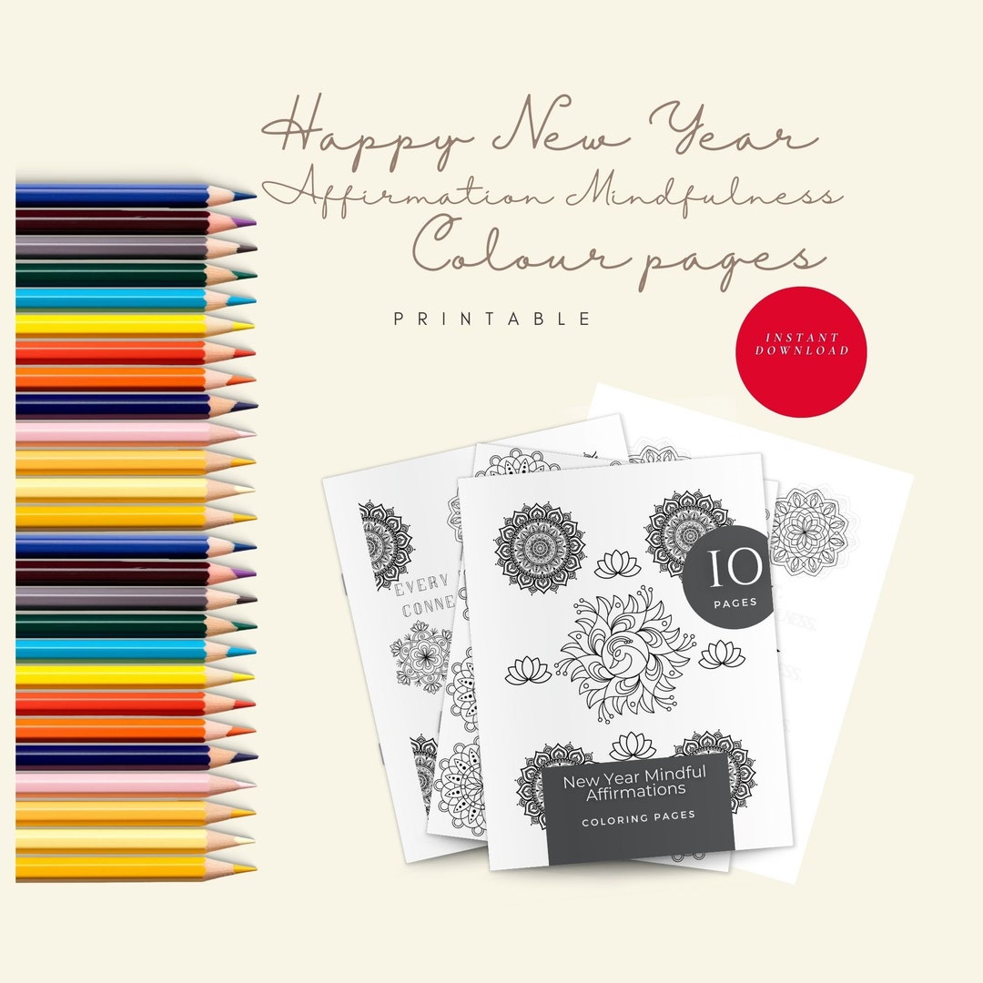 Printable New Year Affirmations Mindfulness Colour Pages INSTANT ...