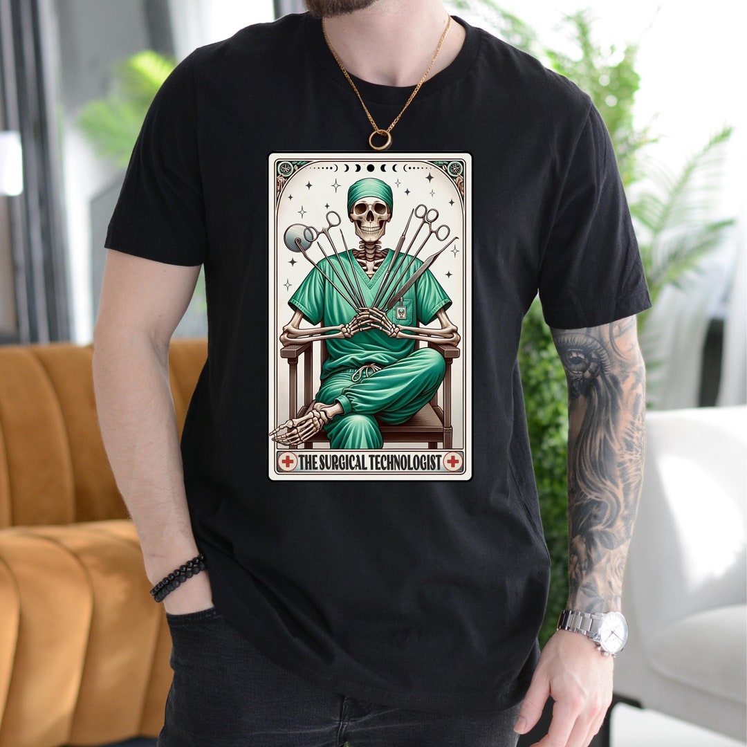 The Surgical Technologist Tarot Card Shirt Mens Surgical Tech Shirt O.R ...