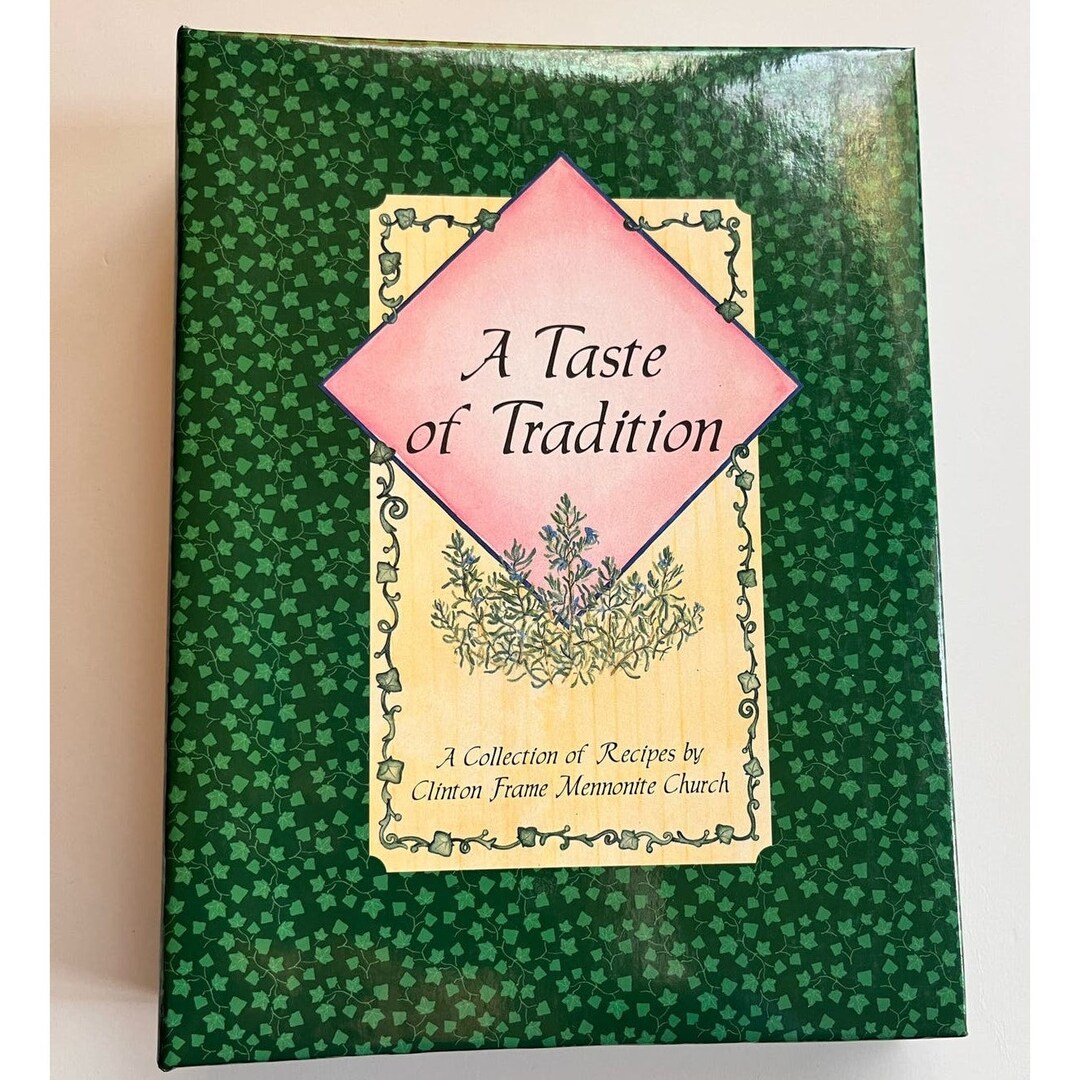 A Taste of Tradition Cookbook Vintage Collection From Frame Mennonite ...