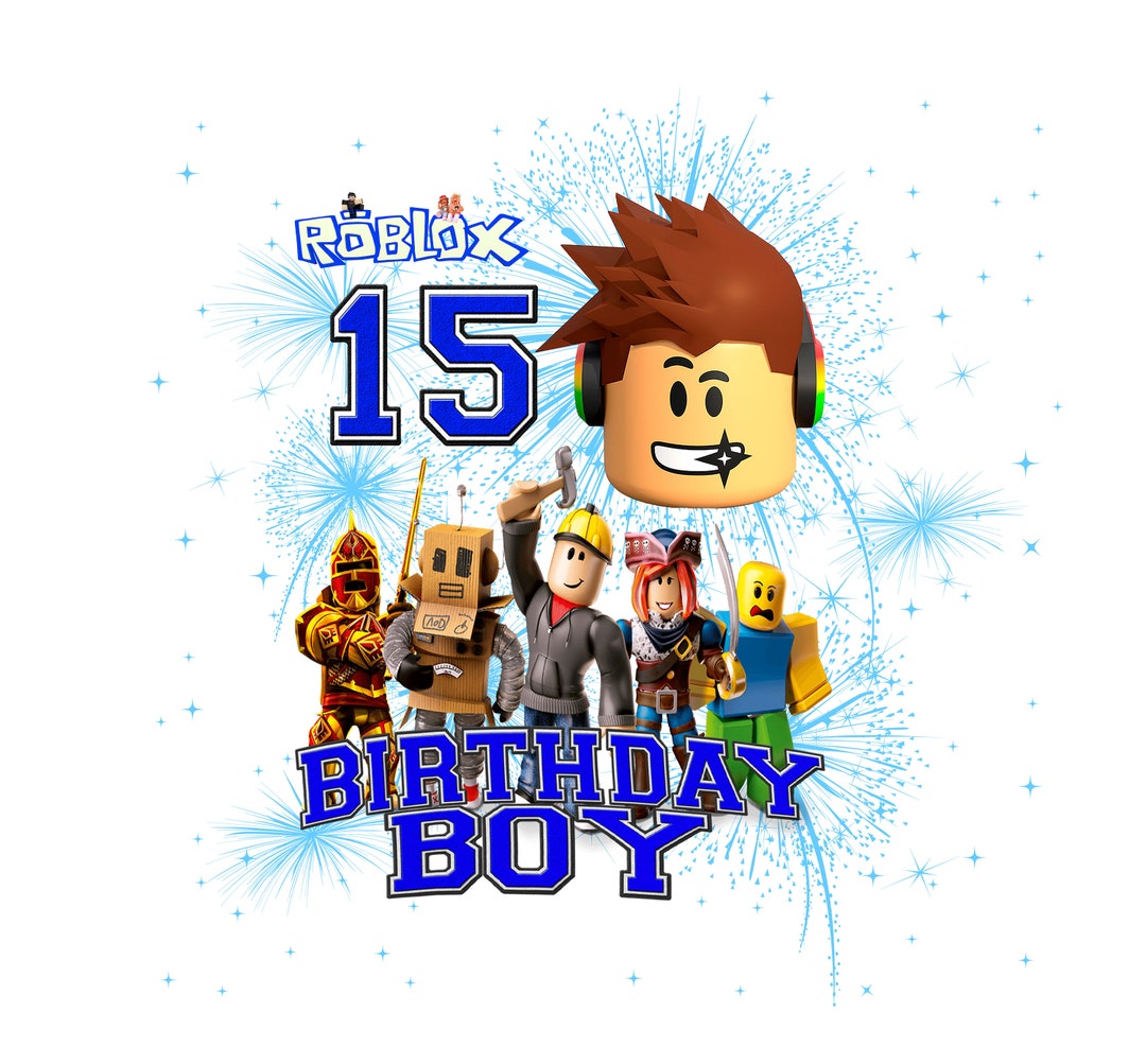 Birthday Boy 15png Svg 1 Layer ,roblox 15 Birthday Png ,gamer Roblox 15 ...