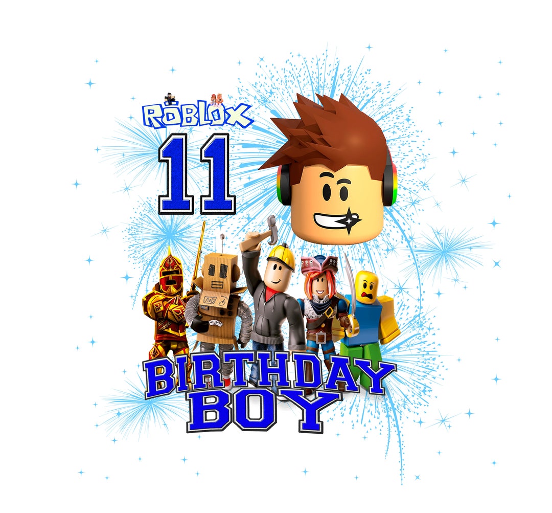 Birthday Boy 11 Png Svg 1 Layer ,roblox 11 Birthday Boy Gamer Roblox 11 Birthday Png Svg ,my ...