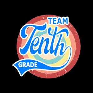 10th Grade Png 10 School Grades Png Back to School Png 10th Grade ...