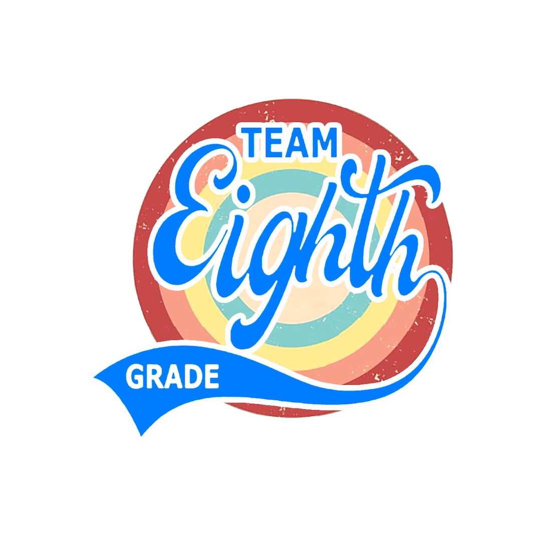 8th Grade Png 8 School Grades Png Back to School Png, 8th Grade Bundle ...