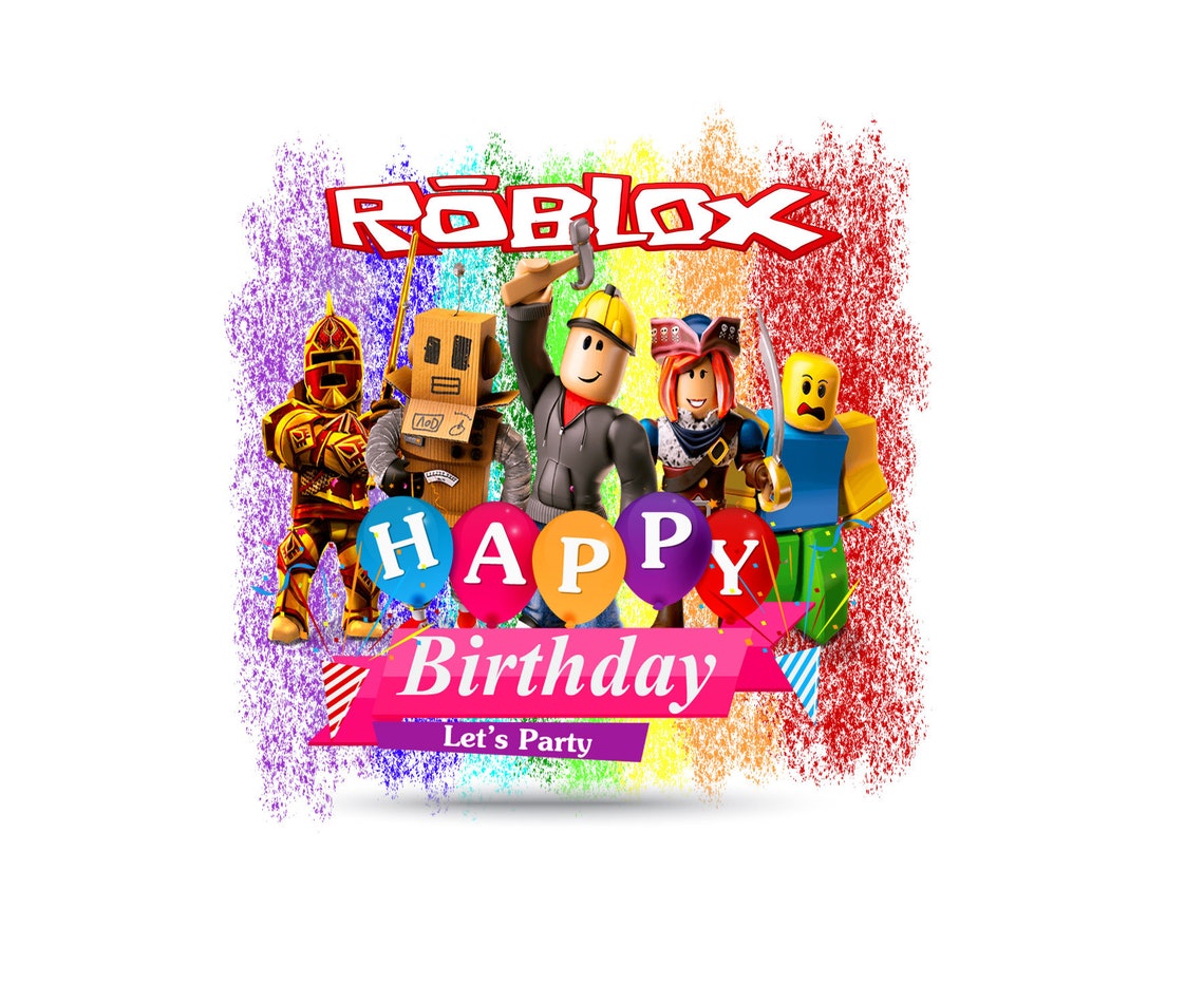 Roblox Happy Birthday Svg Png , Led and White Texts , You Can Check ...