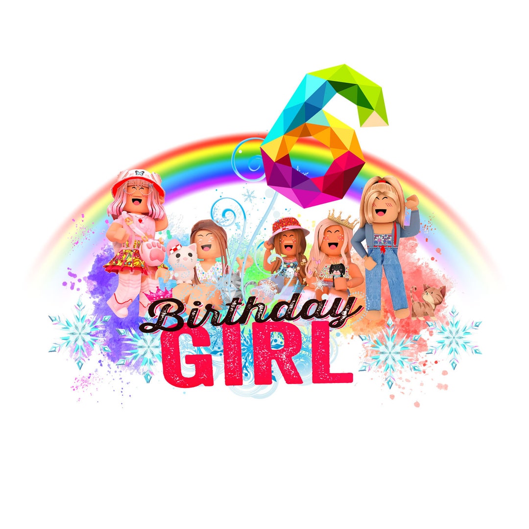 Buy 6th Birthday Roblox Girl Png Svg Sublimation , Roblox Girls ...