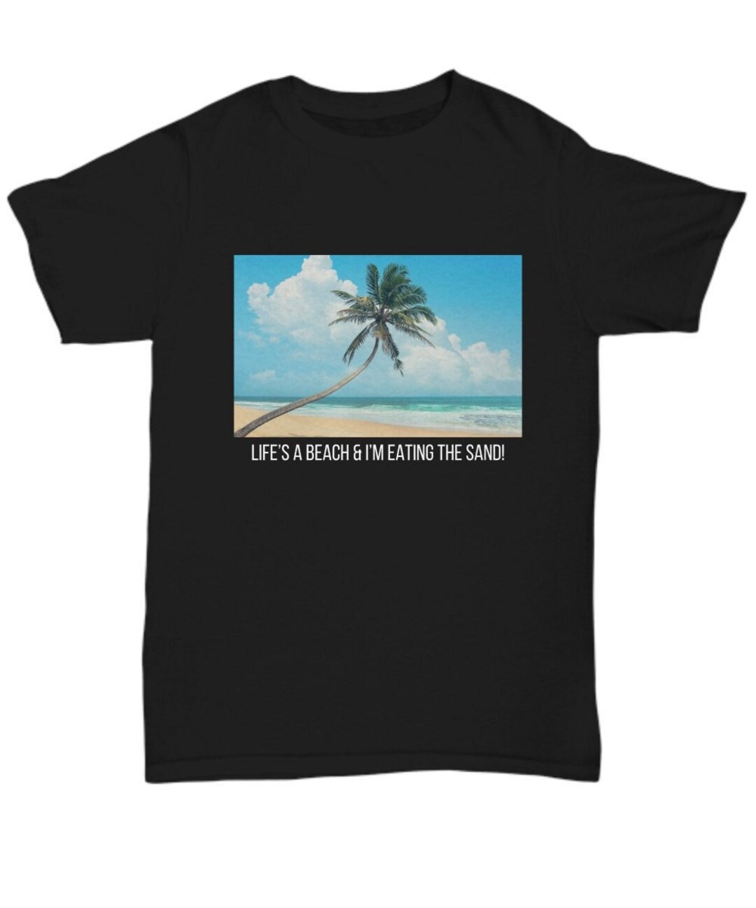 Life's a Beach & I'm Eating the Sand Funny Gift - Etsy