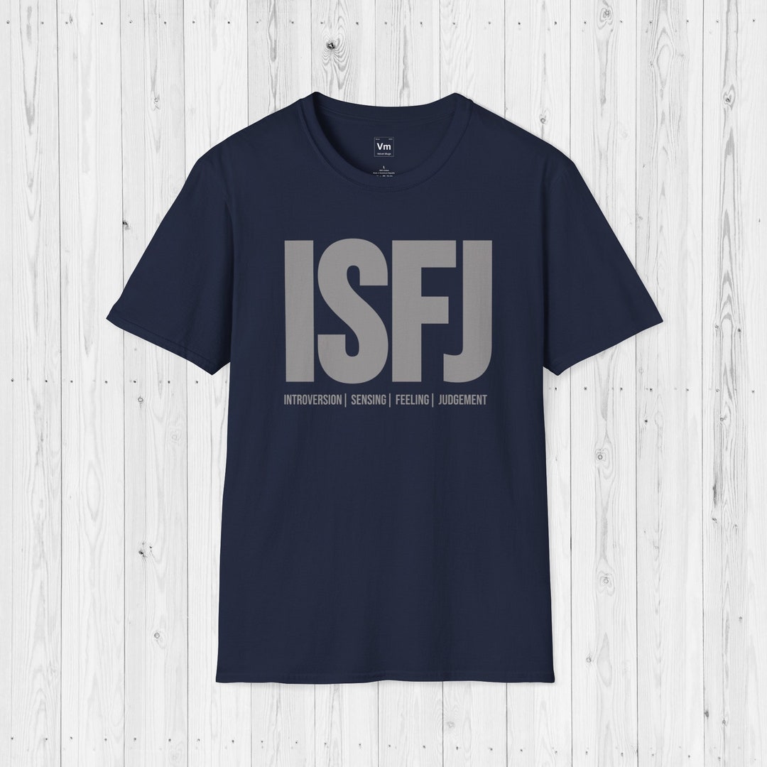 ISFJ Personality Type Shirt | Short Sleeve Unisex T-shirt | ISFJ Gift ...