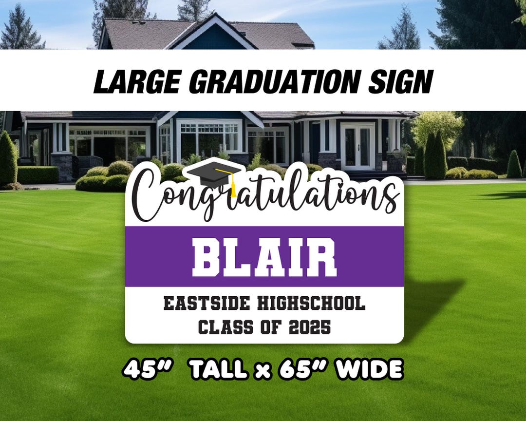 BIG Graduation Yard Sign, Lawn Sign, Congratulations Graduation ...