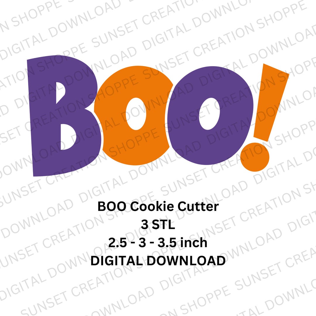 Boo Cookie Cutter, Boo STL, STL Cookie Cutter, Halloween Cookie Cutter ...