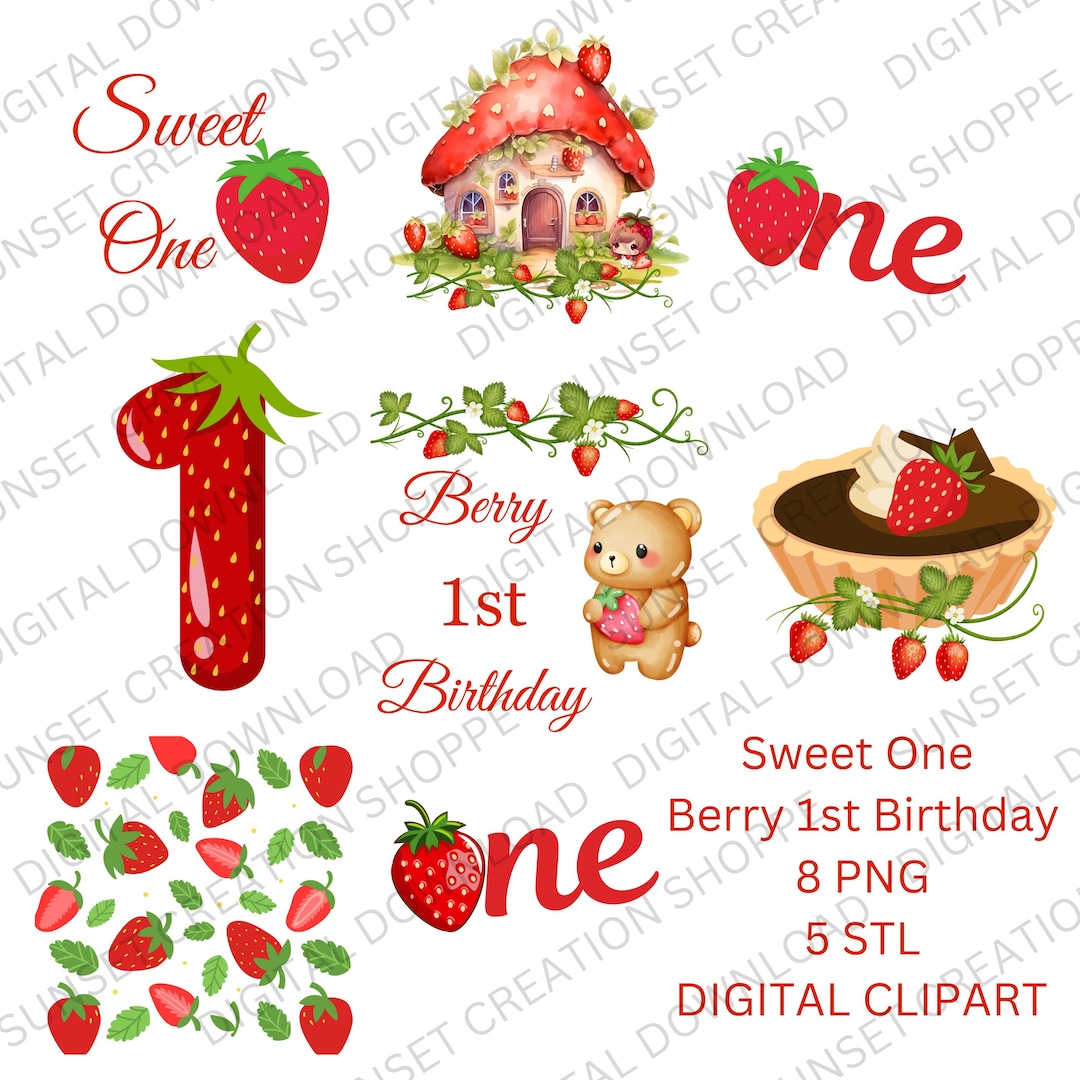 Berry First Birthday PNG and STL Sweet One PNG 1st Birthday Strawberry ...
