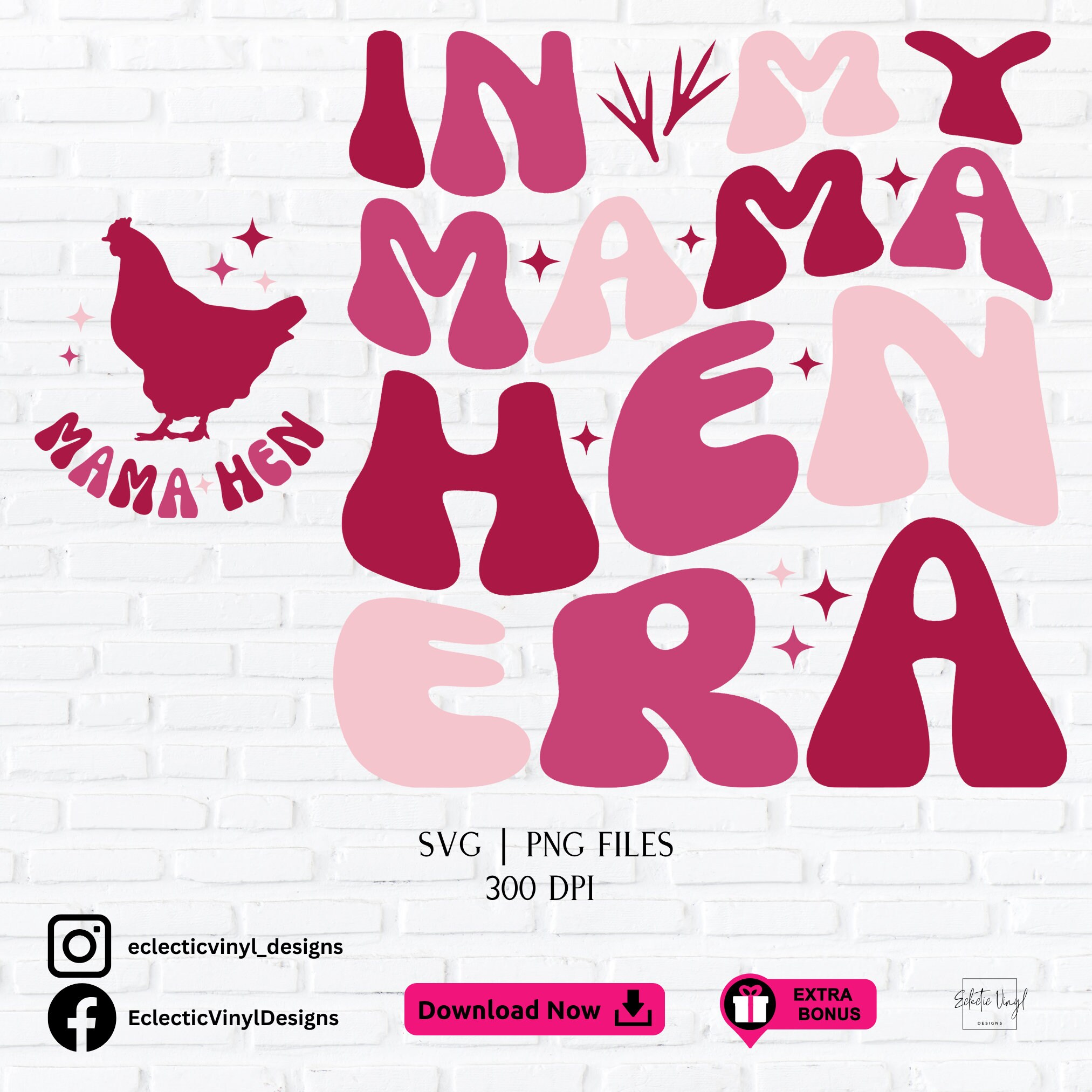 In My Mama Hen Era SVG PNG Sublimation HTV Files, Adult Retro Mother ...