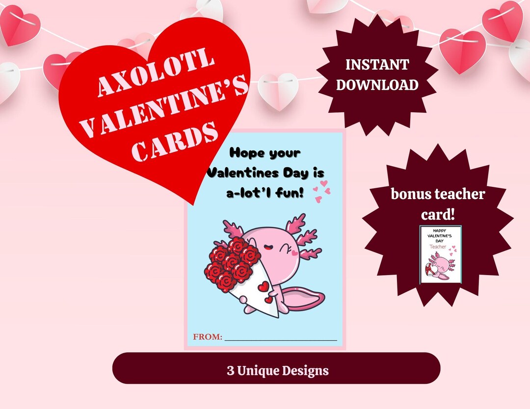 Axolotl Valentine's Day Cards | Kids Printable With Teacher Card (PDF ...