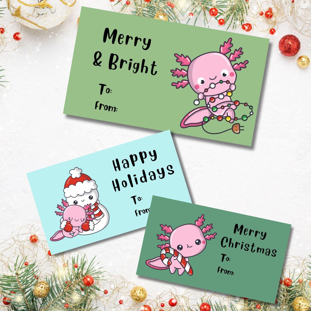 Kawaii Axolotl Christmas Gift Tags | Holiday Present Cards (PDF Digital ...