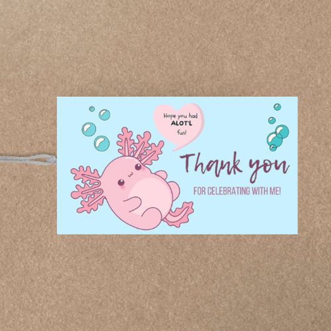 Axolotl Thank You Tags: Under the Sea Party Favors (PDF Digital ...