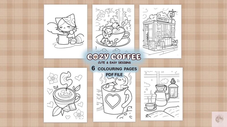 Cozy Coffee: 6 Cute Easy Designs | Coloring Pages by Moonlight Prints ...
