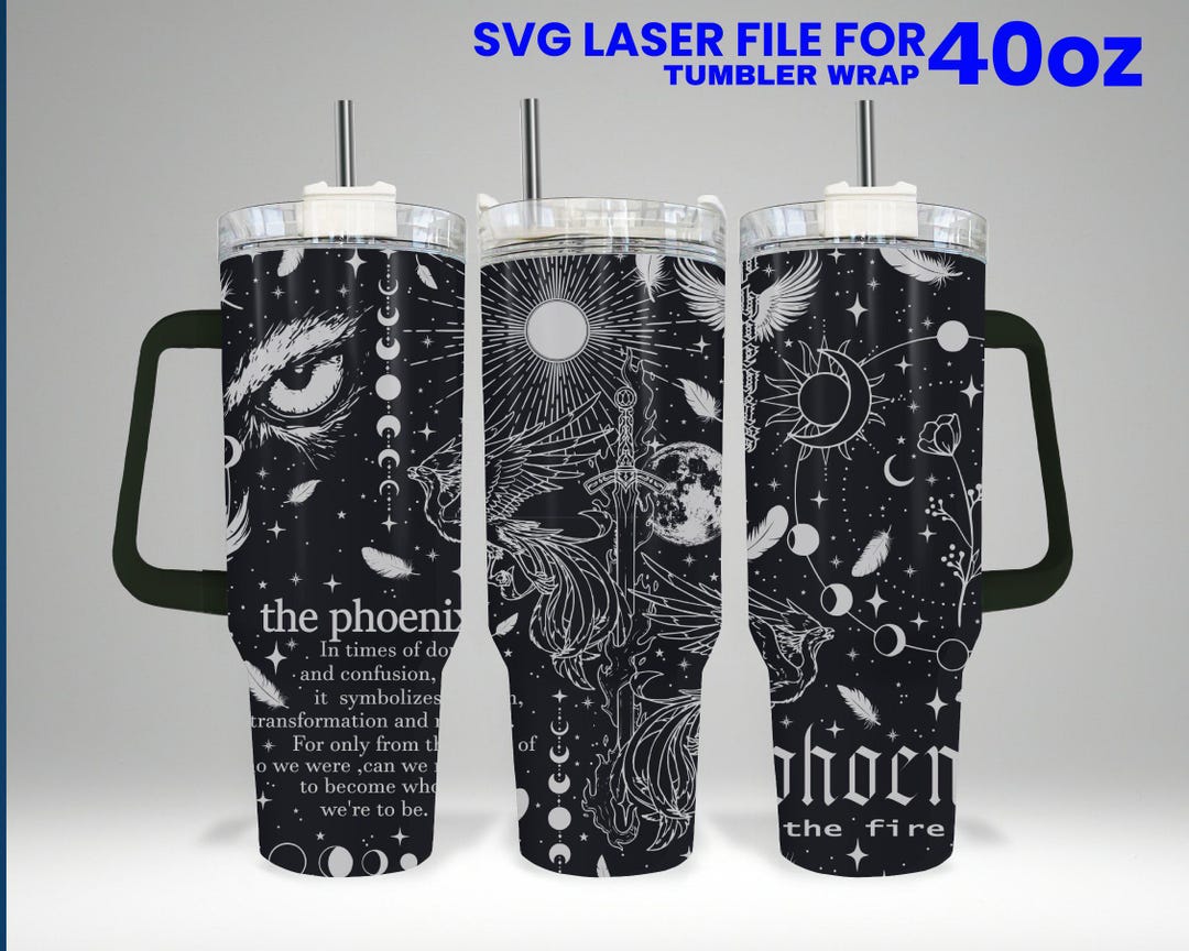 Phoenix Laser Engraved Full Wrap Design for 40 Oz Tumbler, Phoenix SVG ...