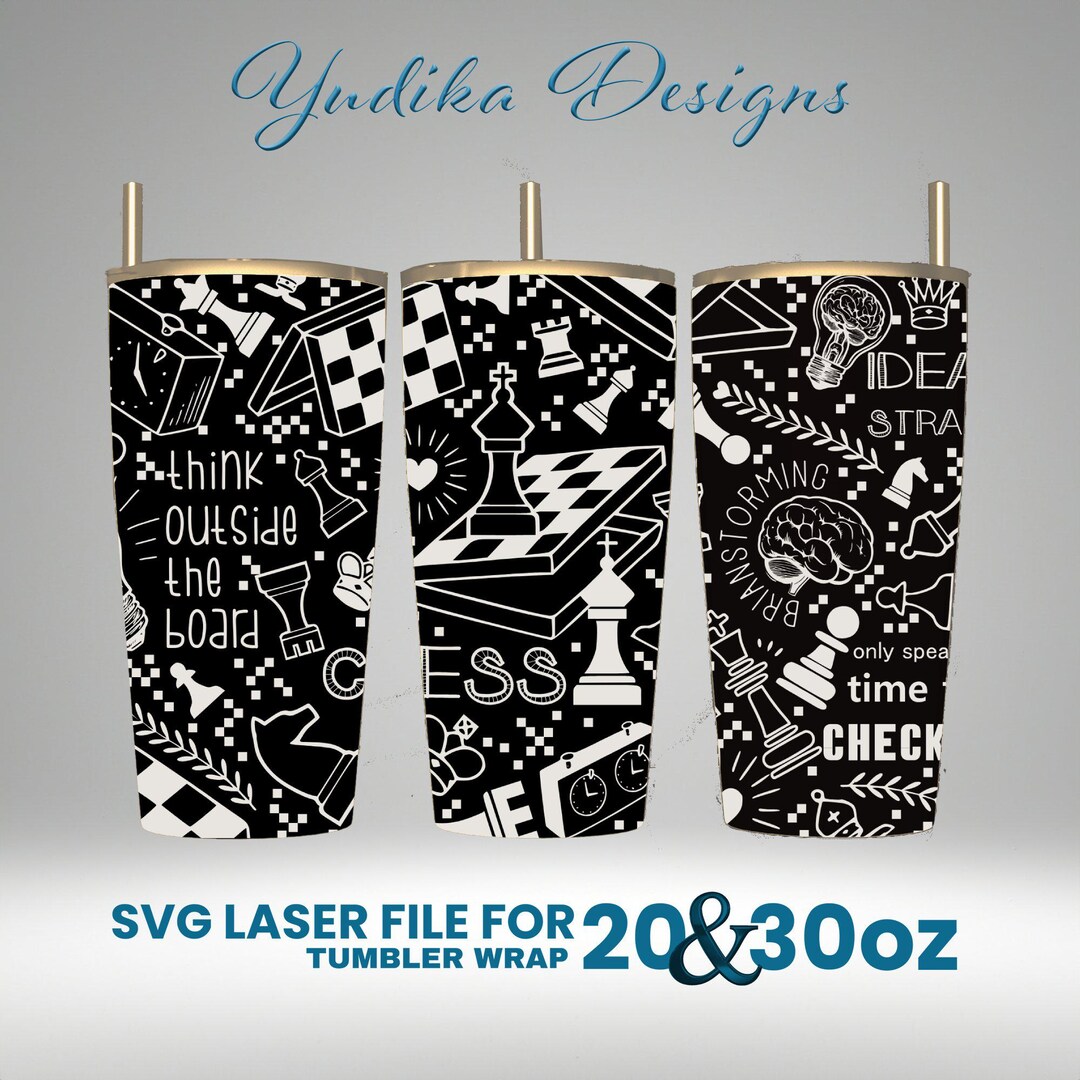 Chess Laser Engraved Full Wrap Design for 30 and 20 Oz Tumbler, Chess ...