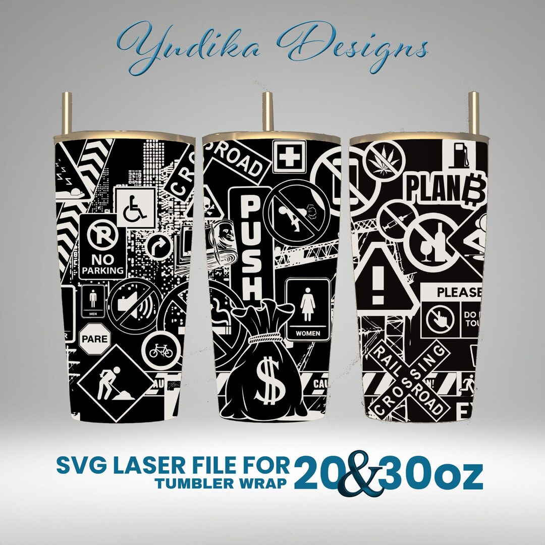 Caution Sign Tumbler Wrap Design: 20oz & 30oz (SVG Laser File) - Etsy